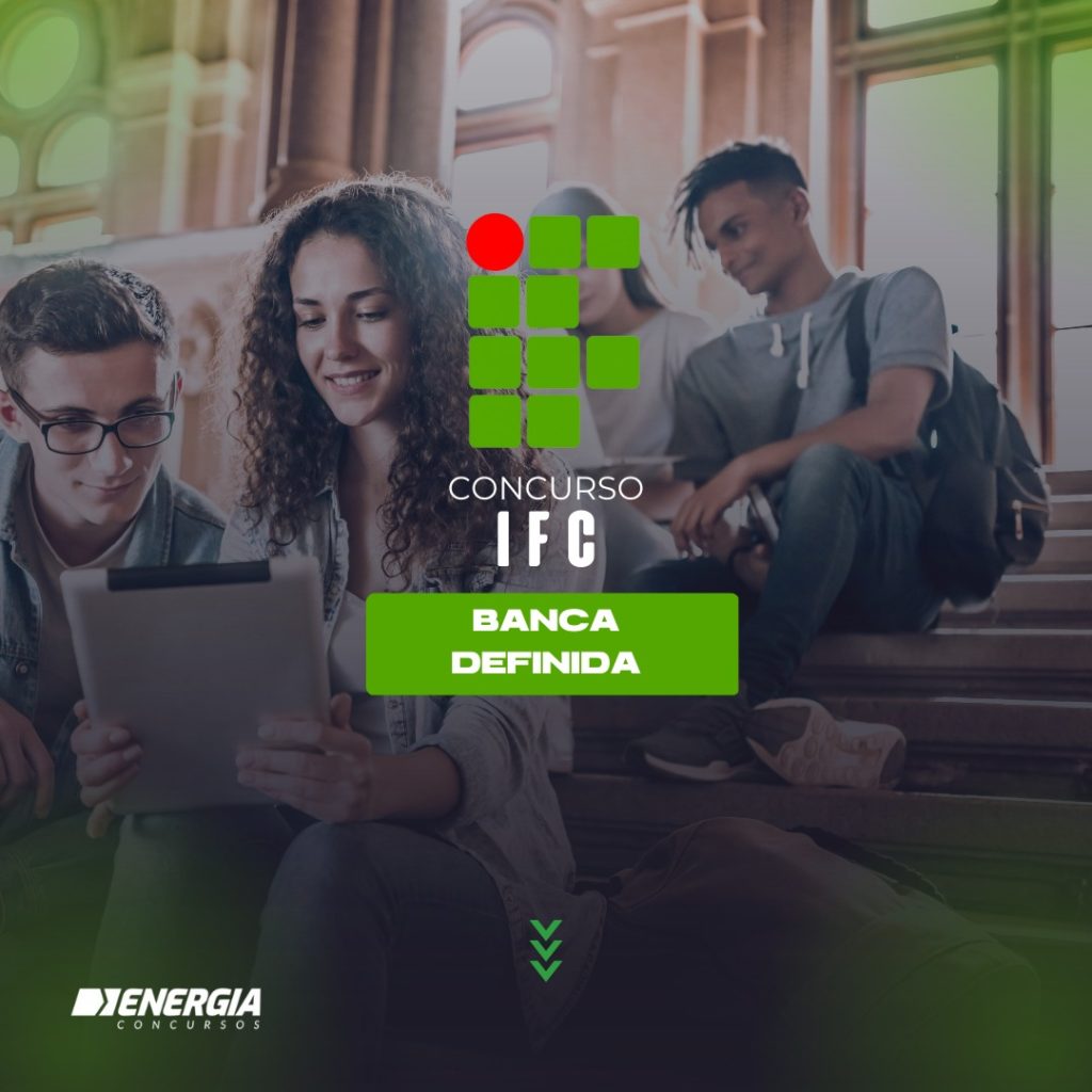 Concurso IFC 2023: Banca FUNDATEC – Energia Concursos
