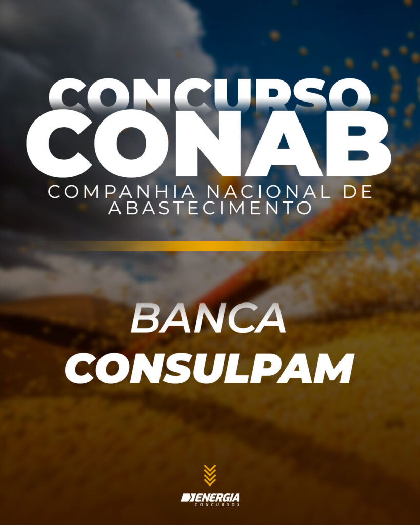 Concurso Conab 2025 – vagas para SC – Energia Concursos